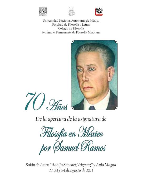 Coloquio: 70 años de Filosofía en México por Samuel Ramos – Centro de ...